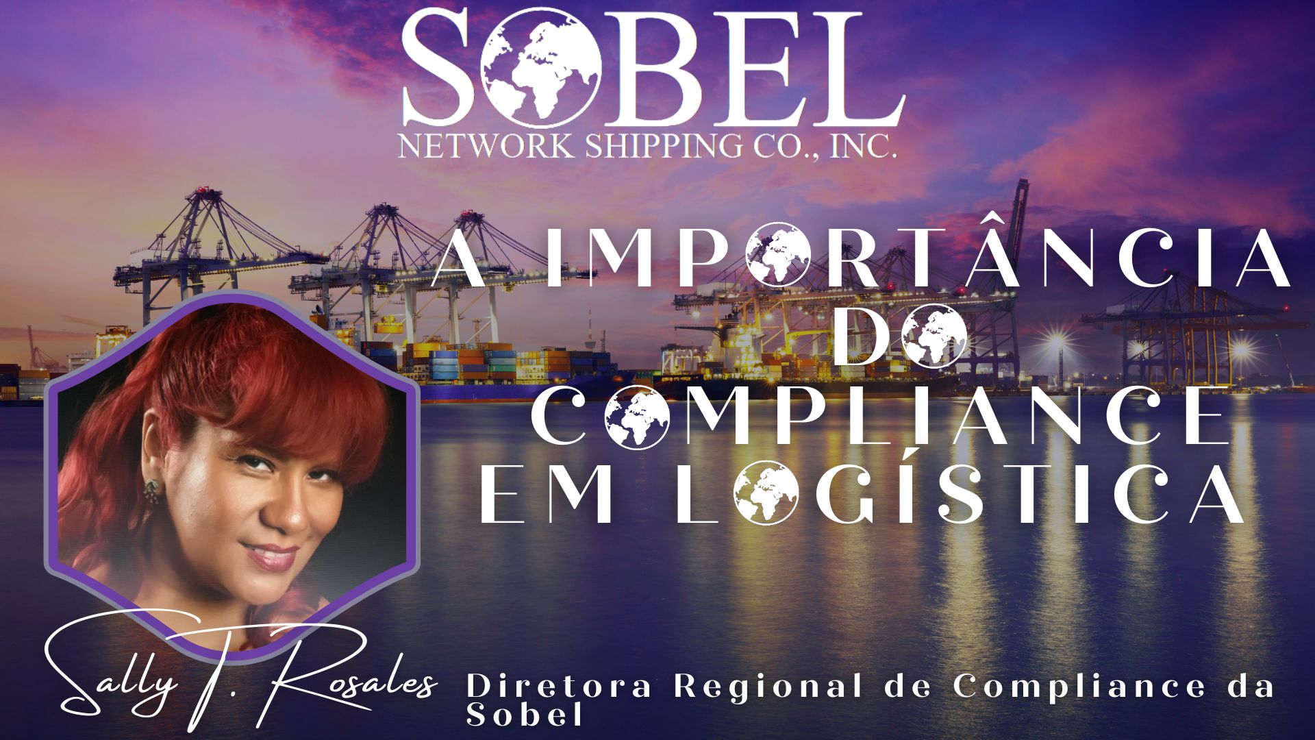 A importância do compliance em logística - Sobel Network Shipping Co., Inc.